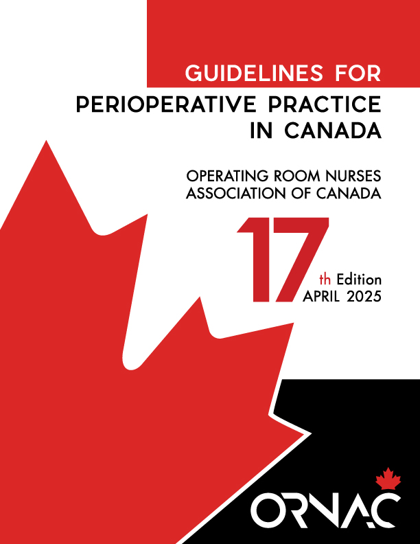 Guidelines - Operating Room Nurses Association of Canada (ORNAC ...